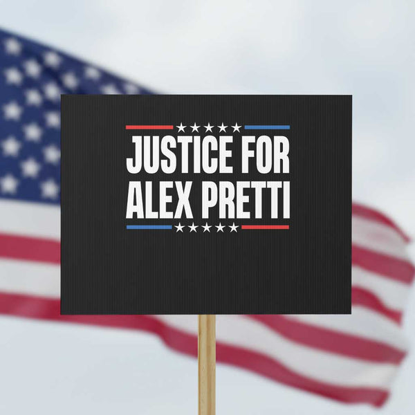 Justice for Alex Pretti Patriotic Protest Sign Minneapolis Jan 24 2026 ...