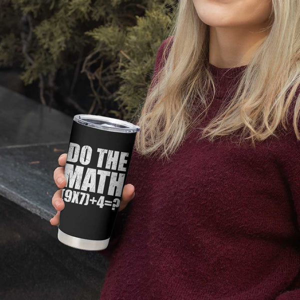 Do The Math 67 Meme Tumbler Cup Funny Six Seven Meme Brainrot Math ...