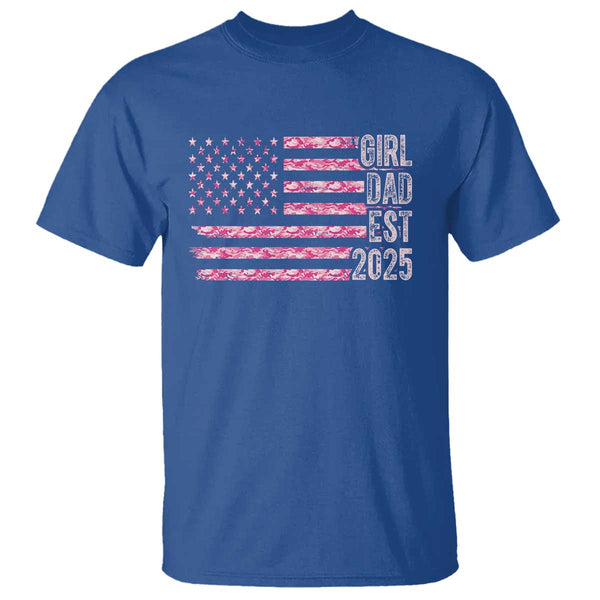 Dad Of Girl Est. 2025 T Shirt Father Girl To Be 2025 Daddy Camouflage ...